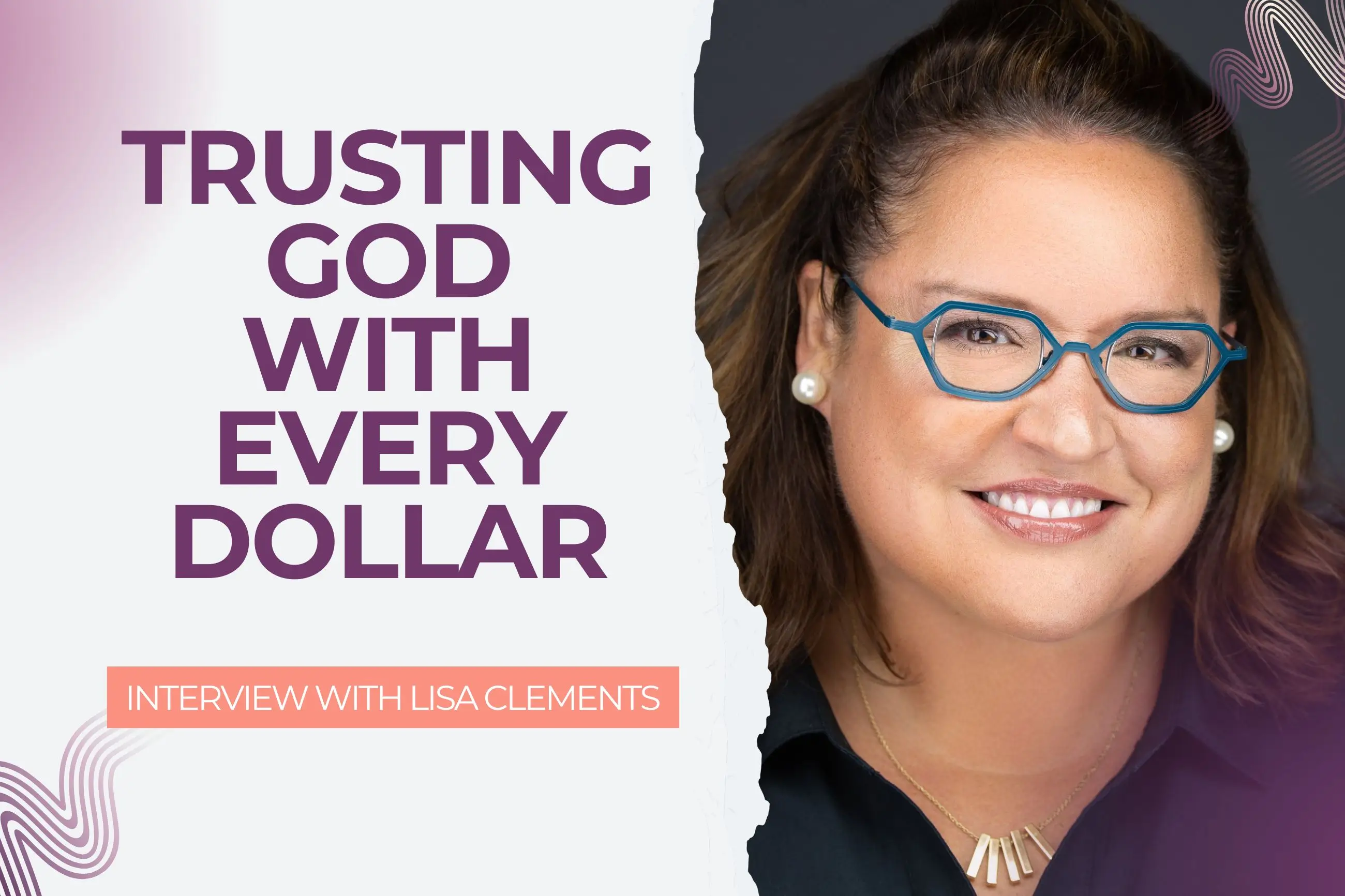 Trusting God with Every Dollar and Decision - Mission Single